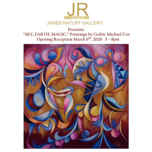 Sky, Earth, Magic, at James Ratliff Gallery – Cedric Michael Cox